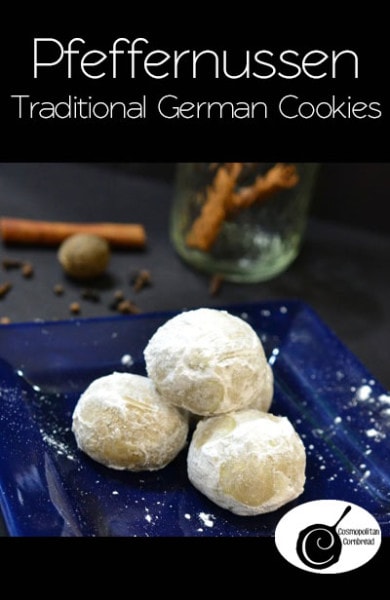 Pfeffernüssen - German "Pepper Nut" Cookies | Cosmopolitan Cornbread