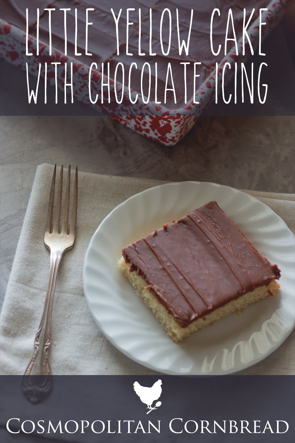 Little Yellow Cake with Chocolate Icing | Cosmopolitan Cornbread