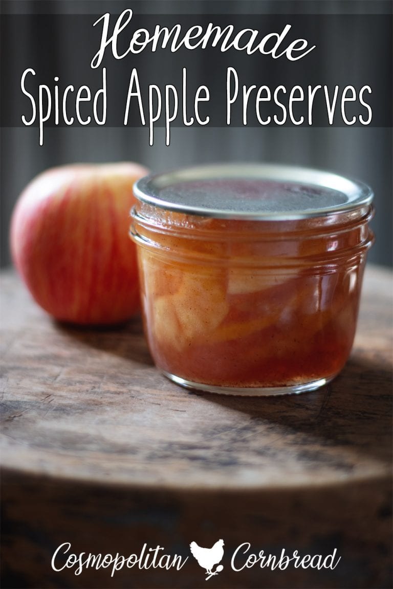 Homemade Spiced Apple Preserves (With Canning Video) | Cosmopolitan ...