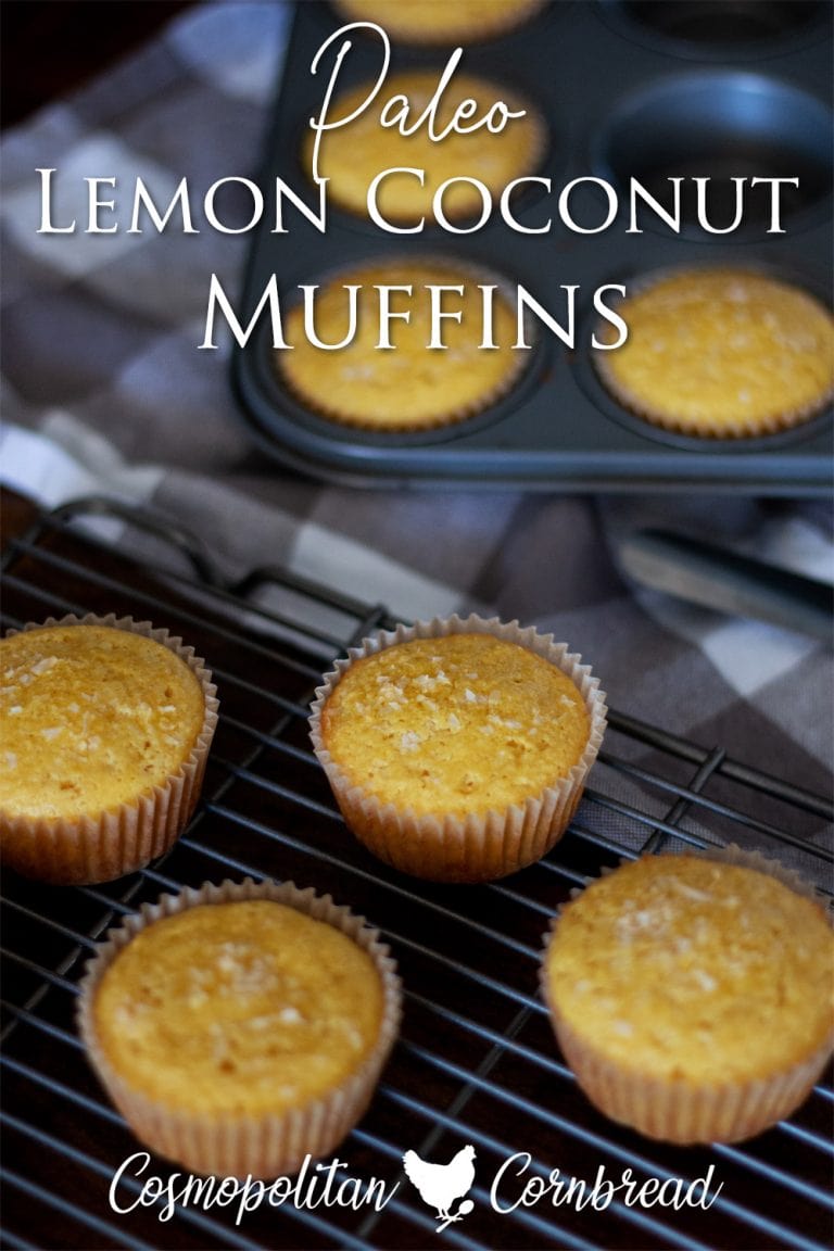 Paleo Lemon Coconut Muffins | Cosmopolitan Cornbread